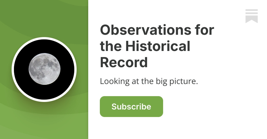 Observations for the Historical Record | emma | Substack
