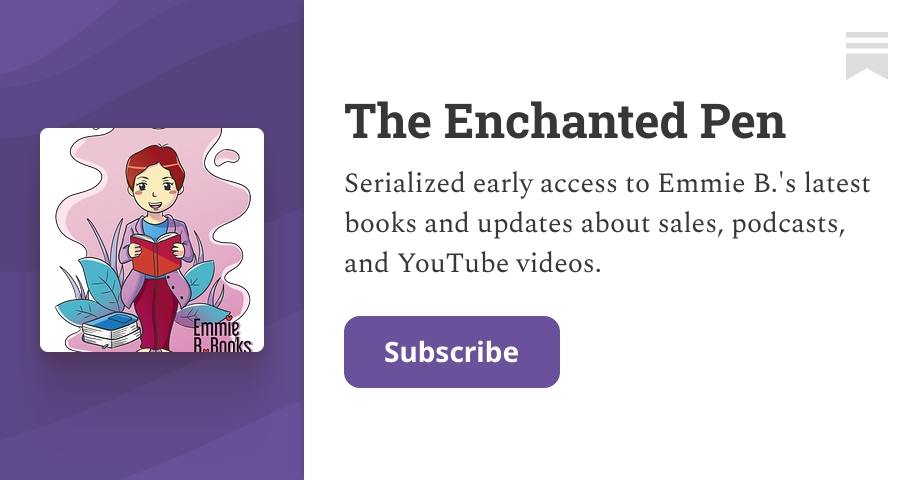 The Enchanted Pen | Emmie B. | Substack