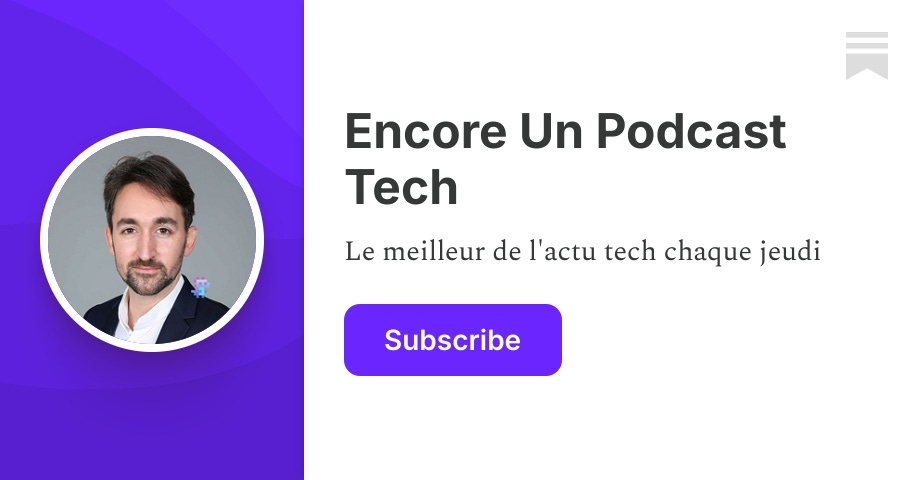 Encore Un Podcast Tech | Rémi Valade | Substack
