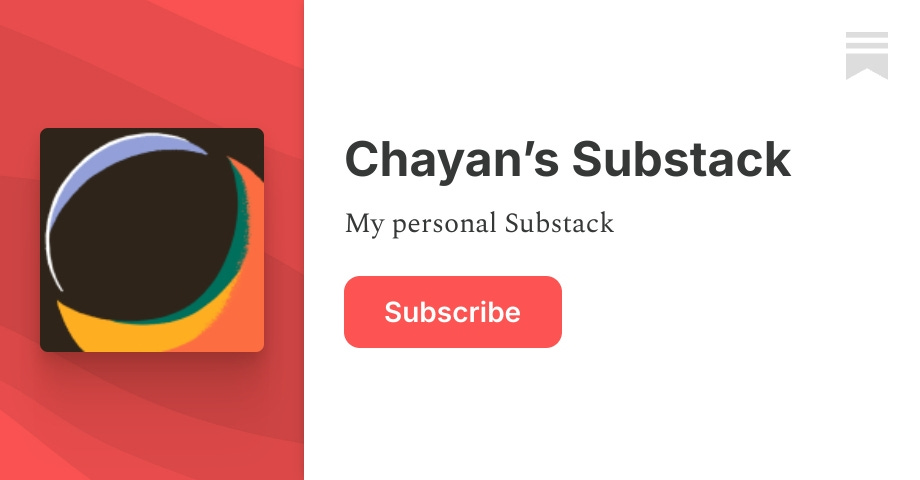 Chayan’s Substack | Chayan Shrang Raj | Substack