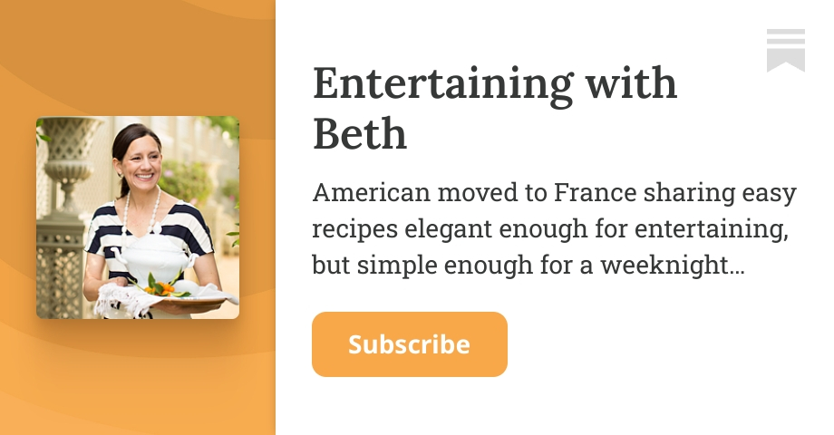 Entertaining with Beth | Substack