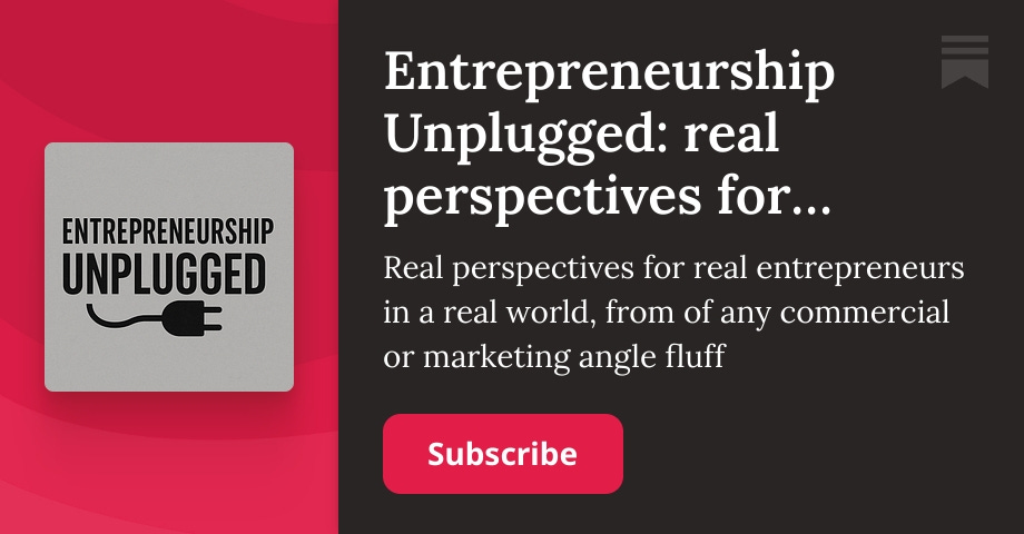Entrepreneurship Unplugged: real perspectives for entrepreneurs | York Zucchi | Substack
