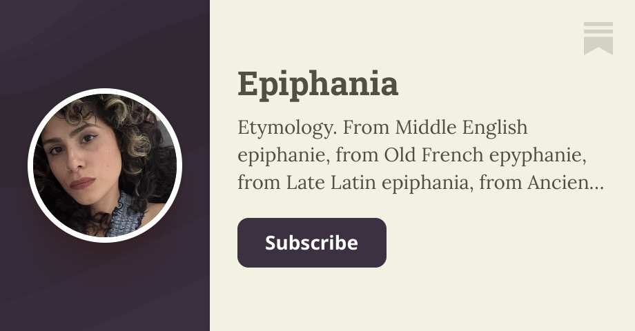 Epiphania | Stephanie Gamarra | Substack