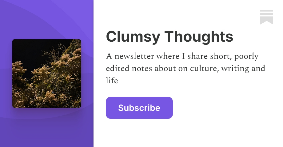 Clumsy Thoughts | Erika Thorkelson | Substack