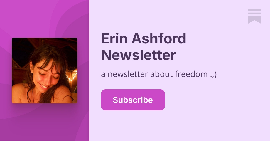Erin Ashford Newsletter | Substack
