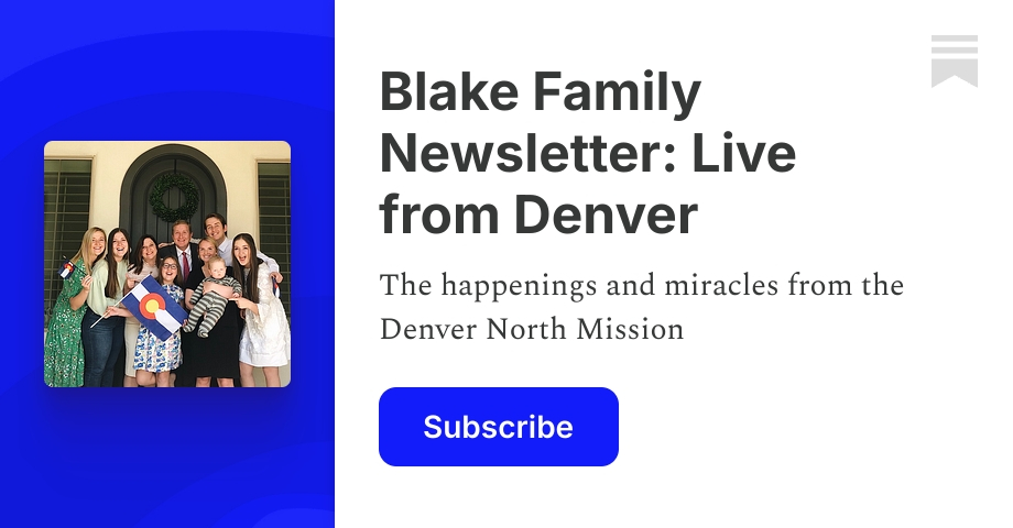 Blake Family Newsletter: Live from Denver | Erin Blake | Substack