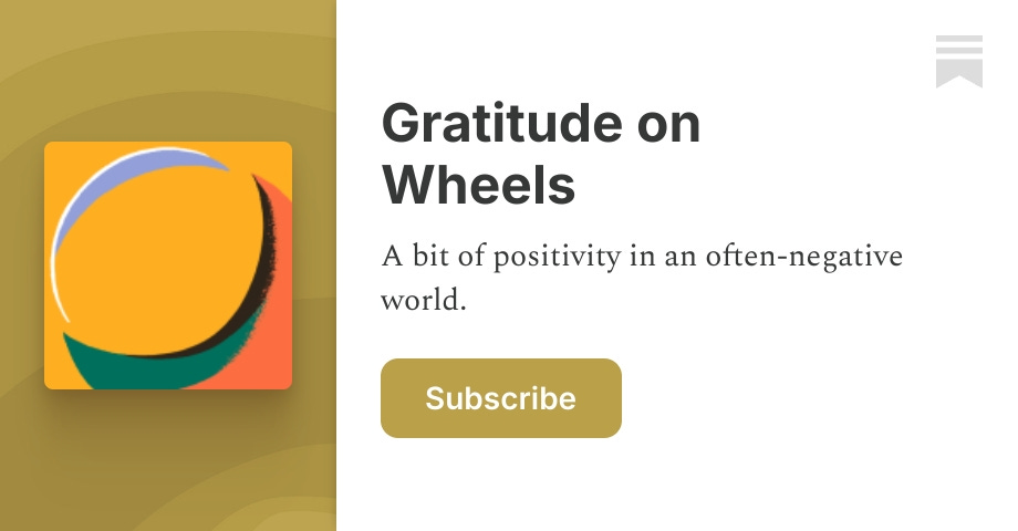 Gratitude on Wheels | Erin Tharp | Substack