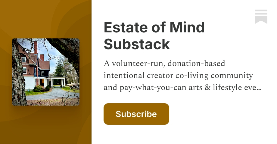 Estate of Mind Substack | Substack