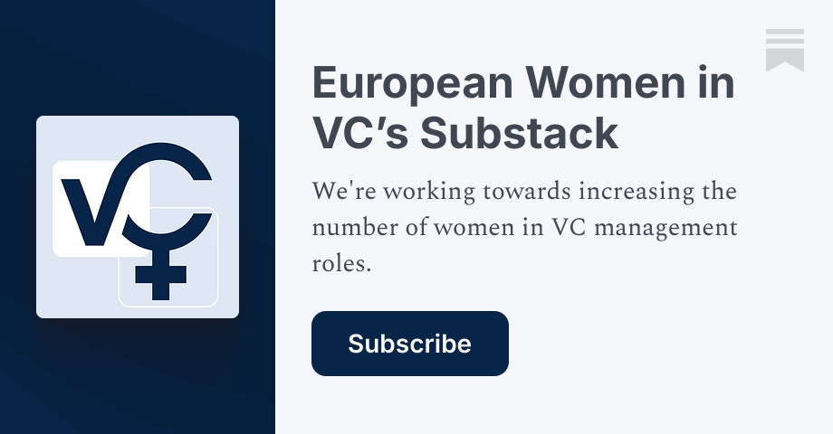 European Women in VC’s Substack | Substack