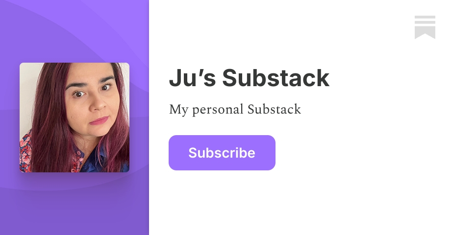 Ju’s Substack | Liana | Substack