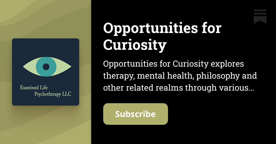 Opportunities for Curiosity | Cody Woodburn, MA, LPC | Substack