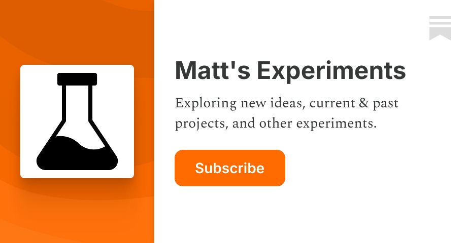 Matt's Experiments | Matt Decuir | Substack