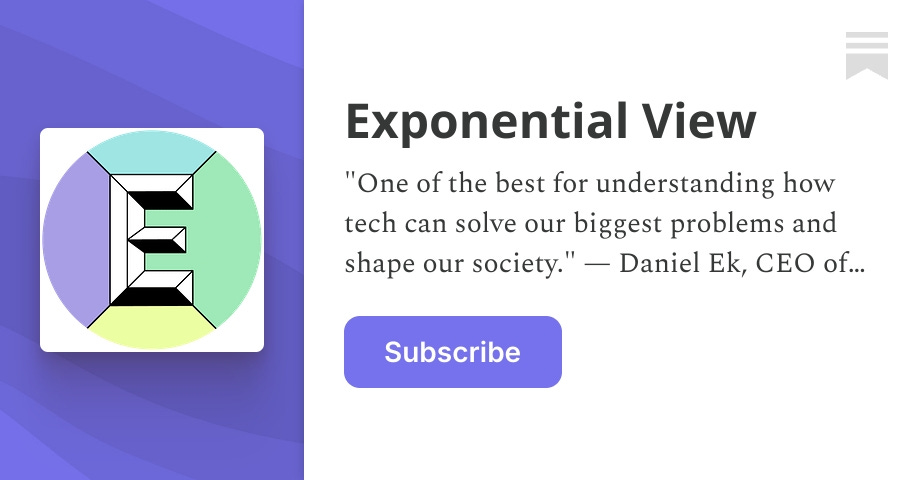 Exponential View by Azeem Azhar | Substack