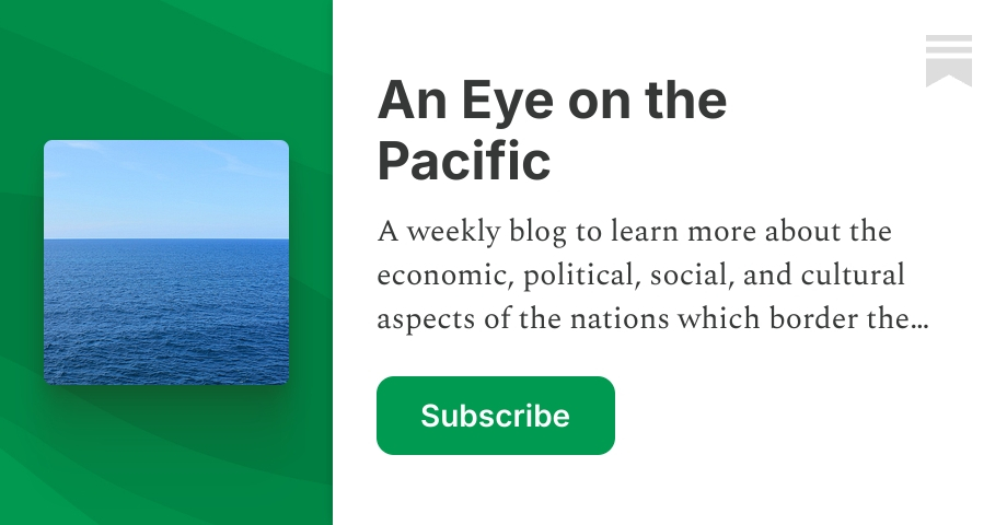 An Eye on the Pacific | Nicholas | Substack