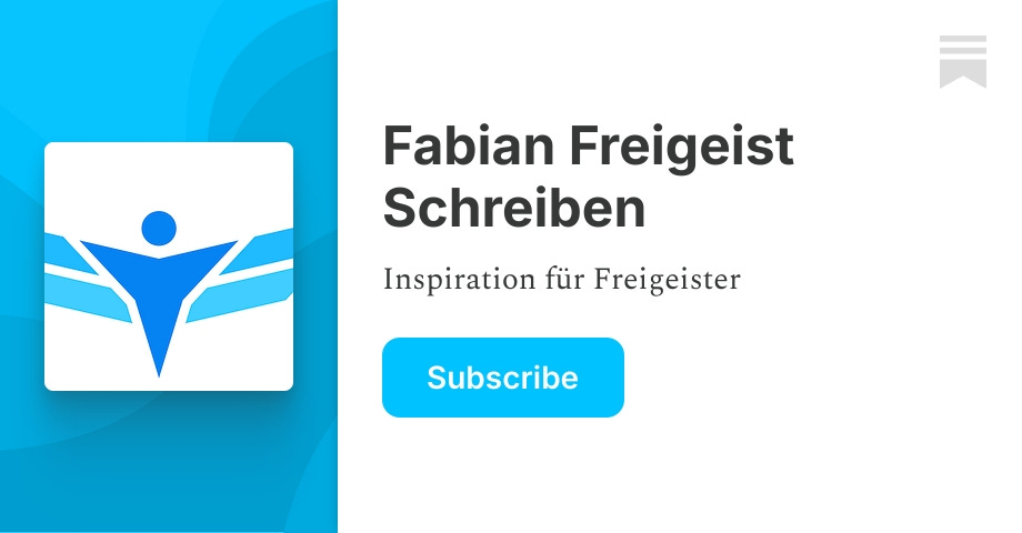 Fabian Freigeist Schreiben | Fabian Ries | Substack