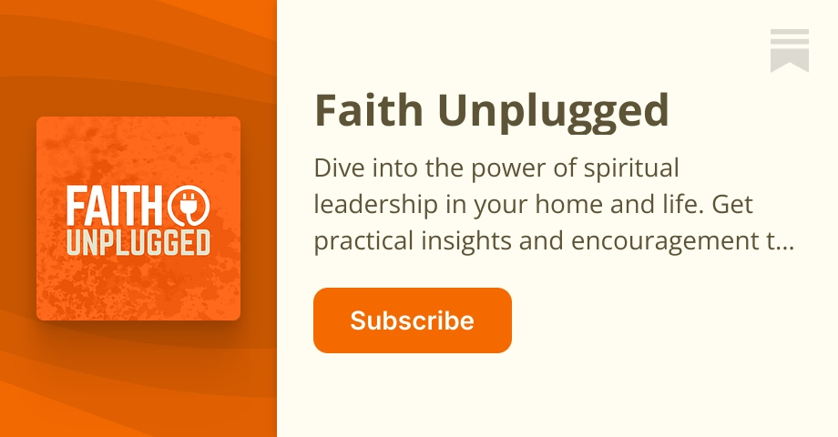 Faith Unplugged | Pastor Chris McKinney | Substack