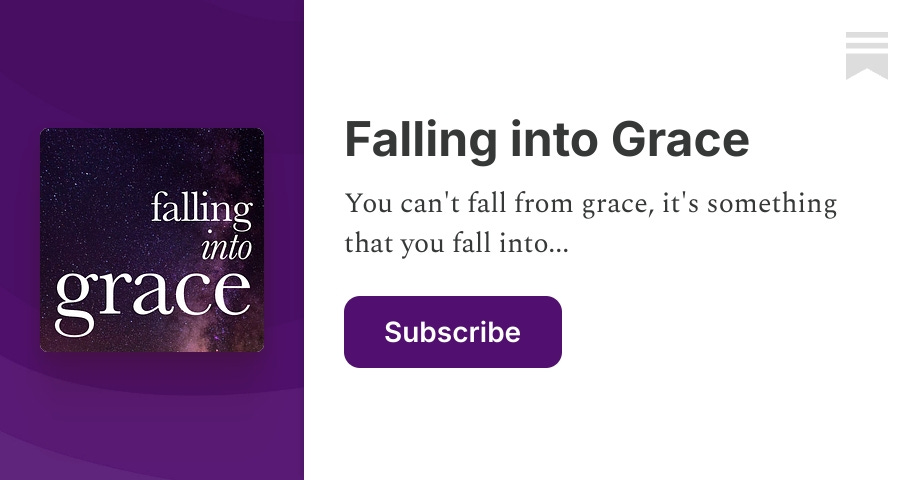 Falling into Grace | Pete Jobes | Substack