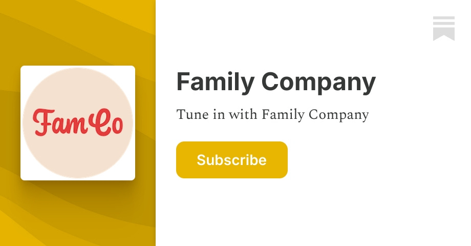 Family Company | Substack