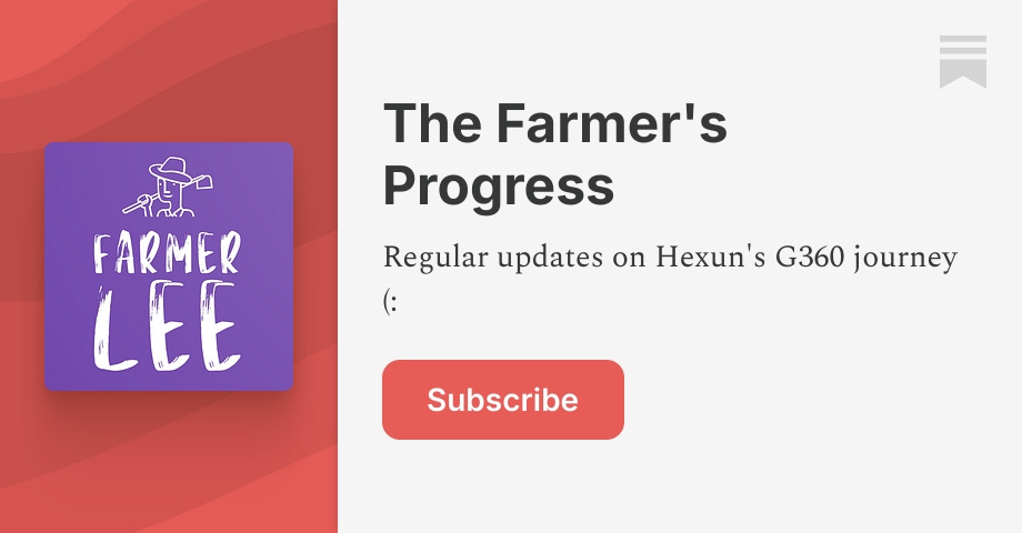 The Farmer's Progress | hexun lee | Substack