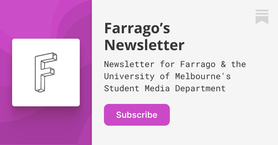 Farrago’s Newsletter | Farrago Magazine | Substack