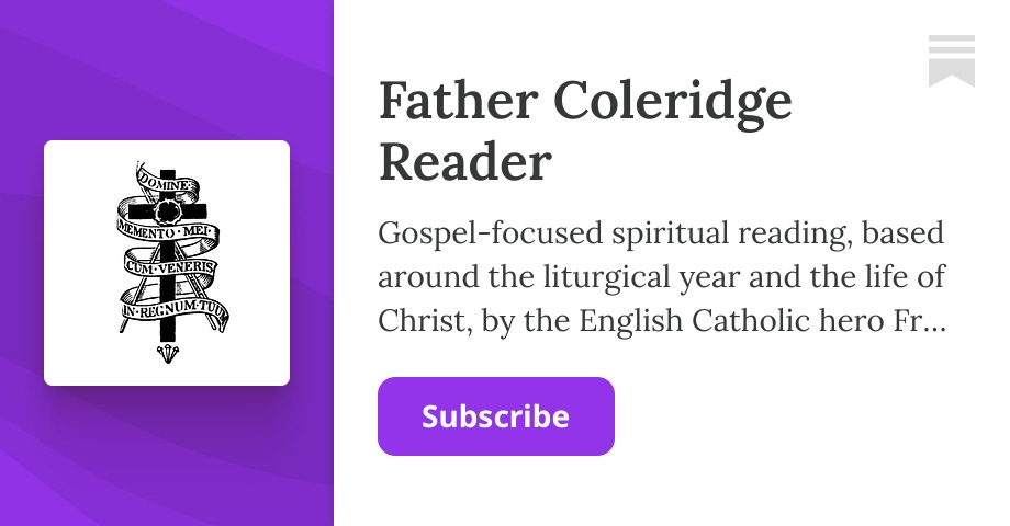 About - Father Coleridge Reader