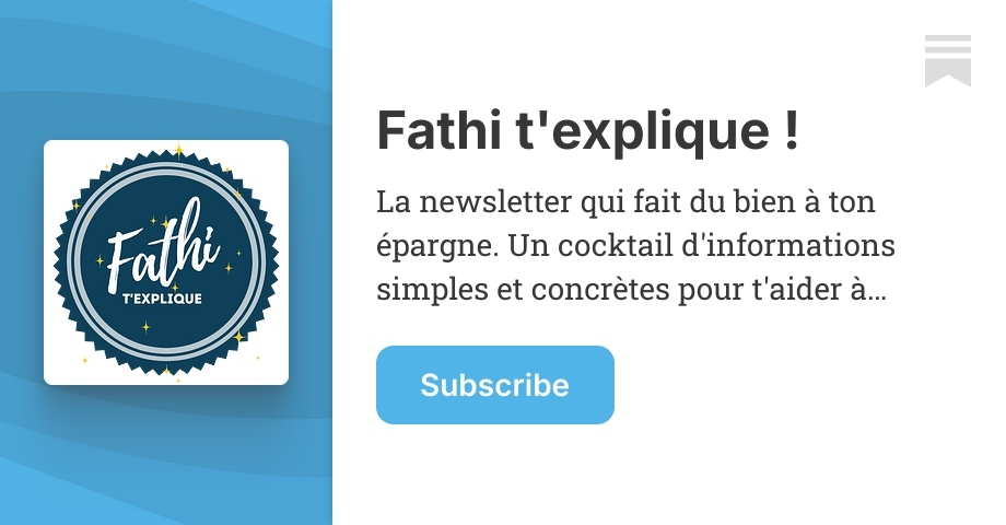 Fathi t'explique ! | Fathi Aichouch, CFA | Substack