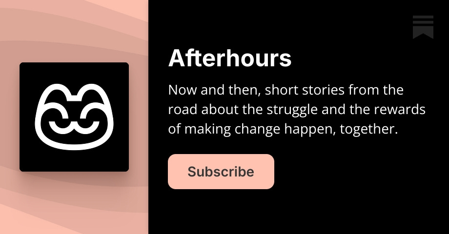 How to do anything - by Felice Della Gatta - Afterhours