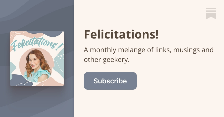 Felicitations! | Felicia Day | Substack