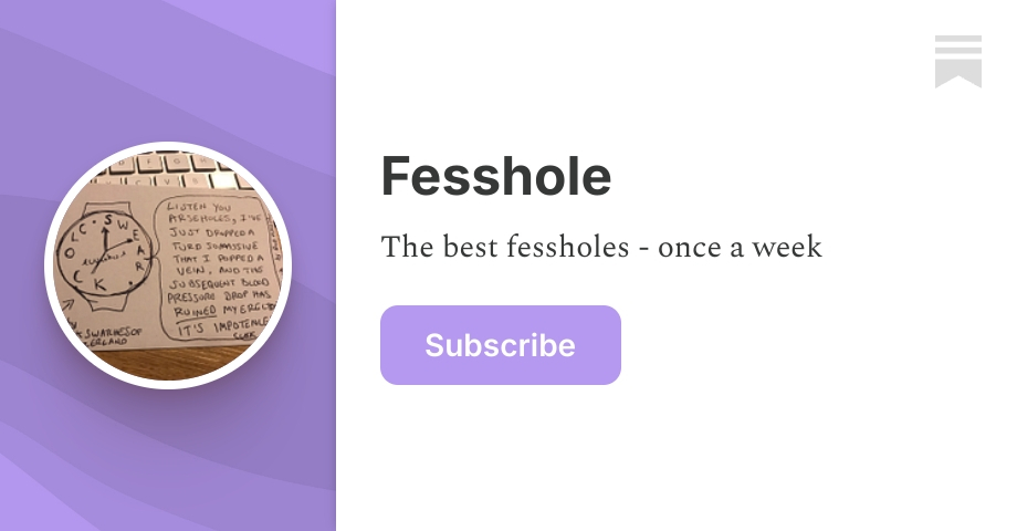 Fesshole | Rob Manuel | Substack