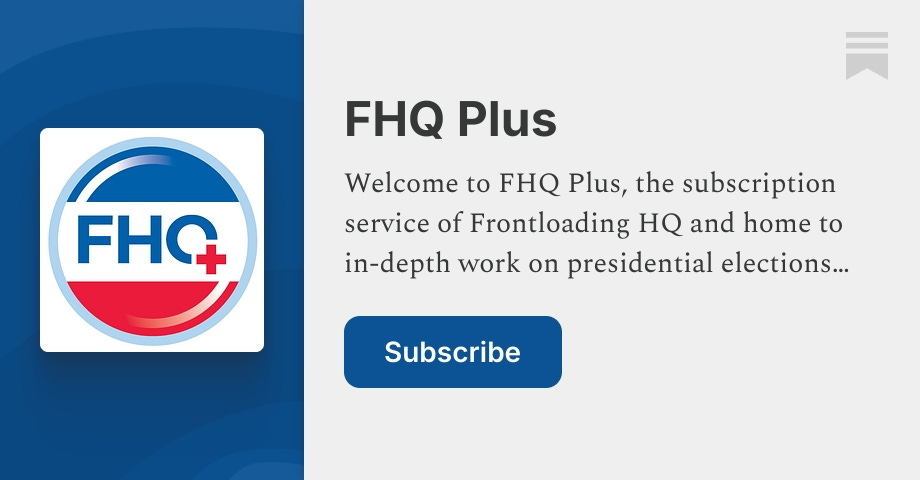 FHQ Plus | Josh Putnam | Substack