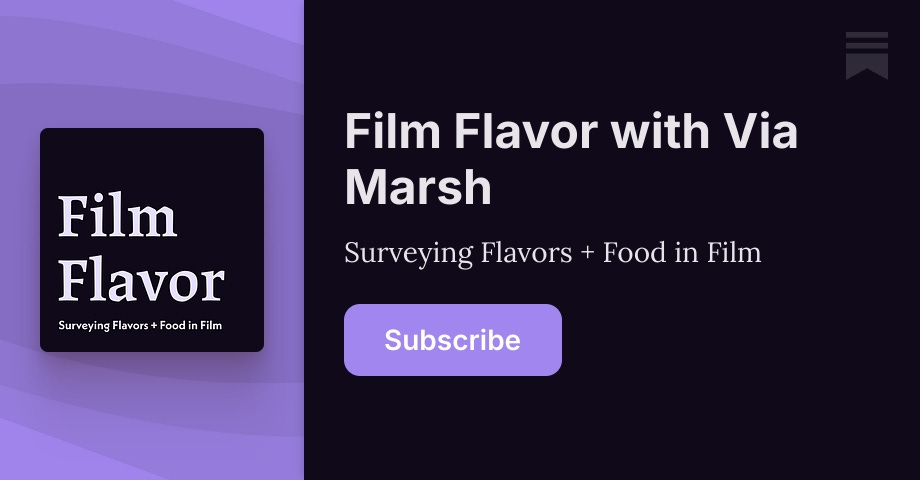 Film Flavor with Via Marsh | Substack