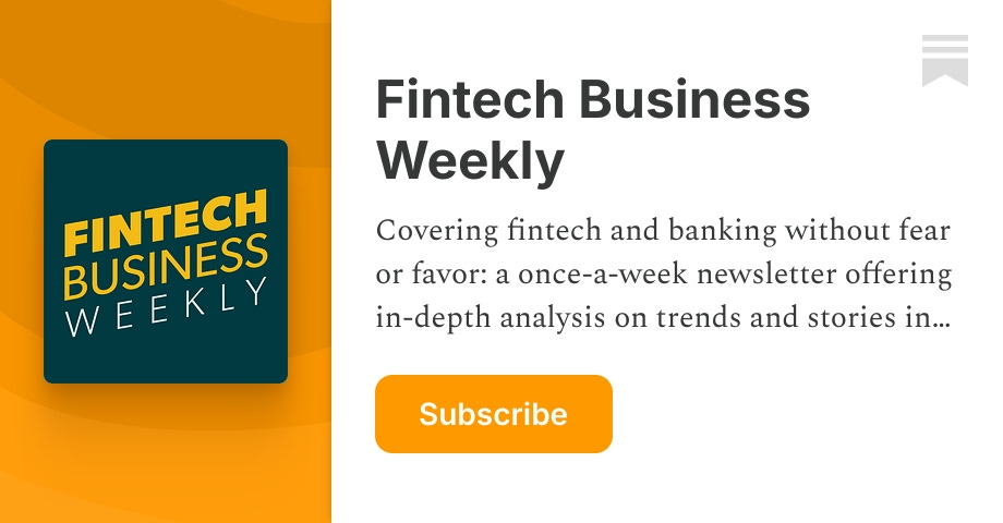 Fintech Business Weekly | Jason Mikula | Substack