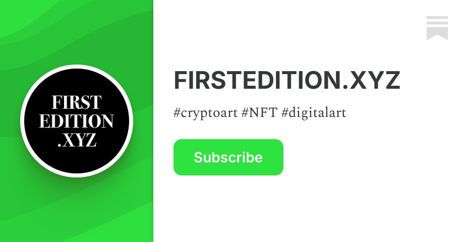 FIRSTEDITION.XYZ | Substack