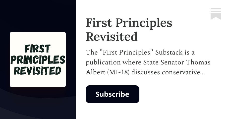 First Principles Revisited | Thomas Albert | Substack