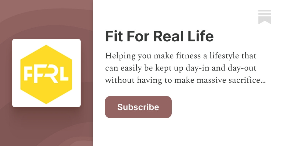 Fit For Real Life | Substack