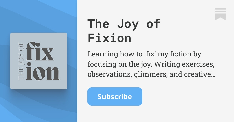 The Joy of Fixion | Jo Gatford | Substack