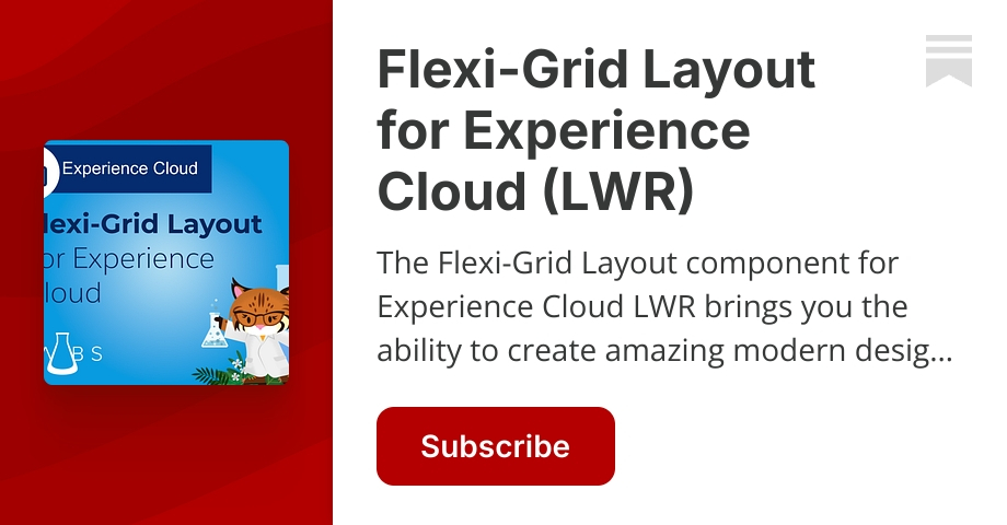 Flexi-Grid Layout for Experience Cloud (LWR) | George Abboud | Substack