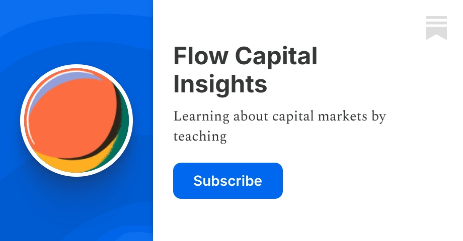 Flow Capital Insights | Substack