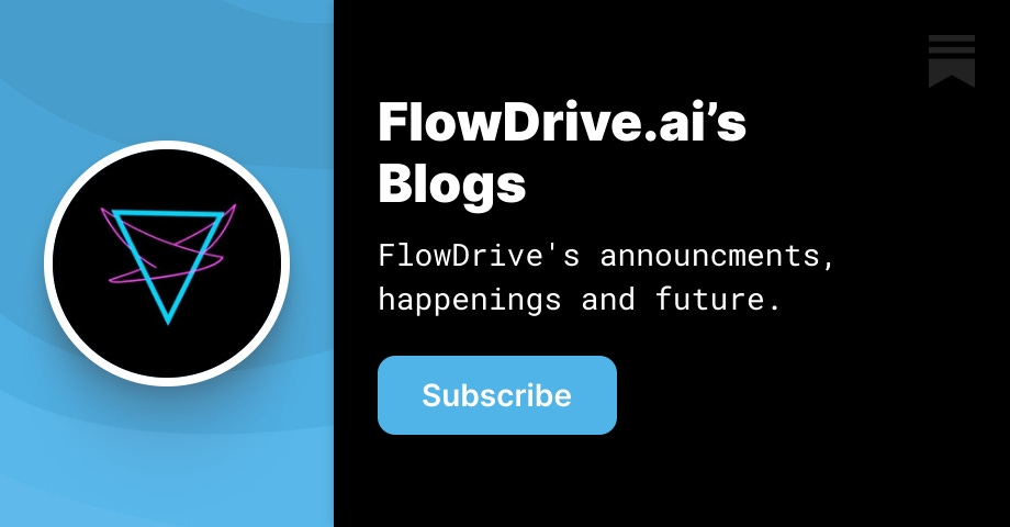 FlowDrive.ai’s Blogs | Substack