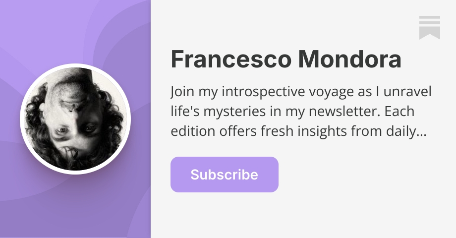 Francesco Mondora | Substack