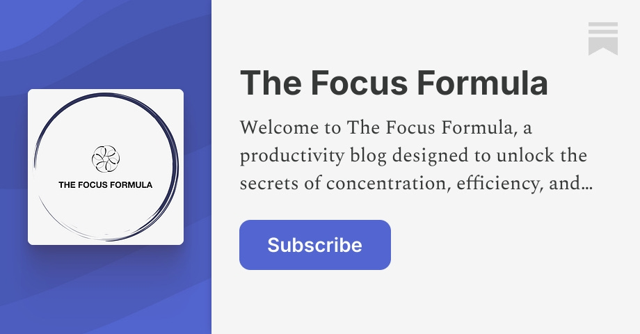 The Focus Formula - The Focus Formula