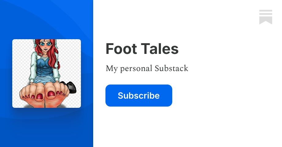 Foot Tales | Substack