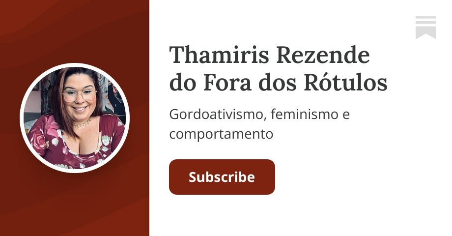 Thamiris Rezende do Fora dos Rótulos | Substack