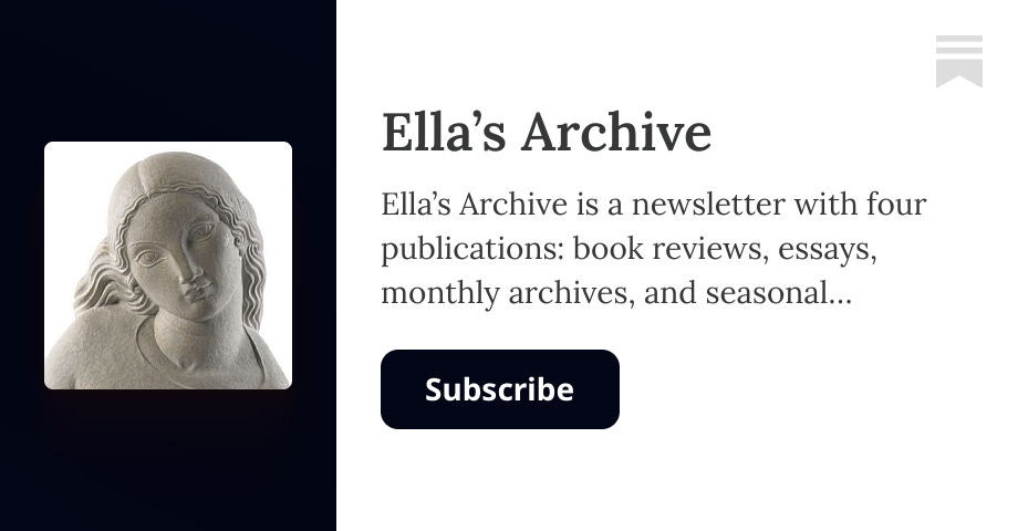 Ella’s Archive | Substack