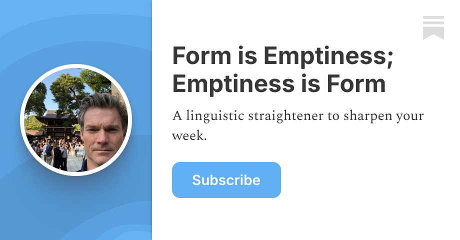 Form is Emptiness; Emptiness is Form | Spencer and James Deering | Substack