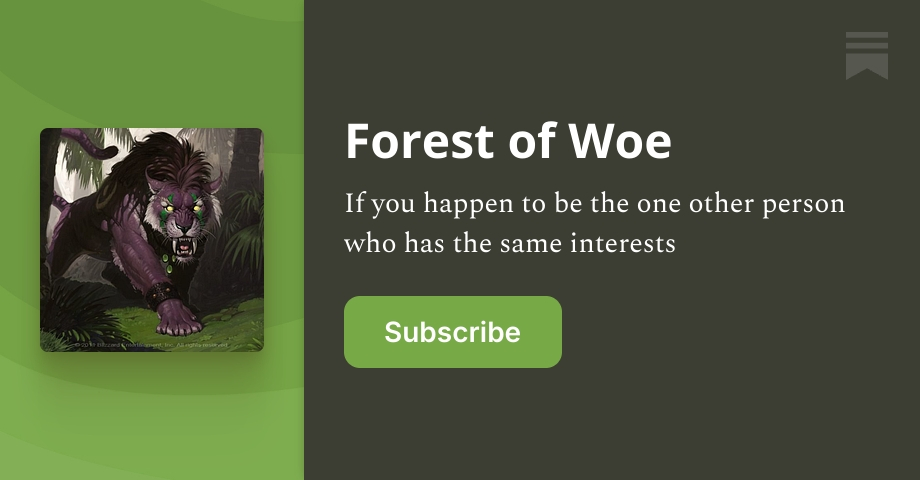 Forest of Woe | Forsaken Wanderer | Substack