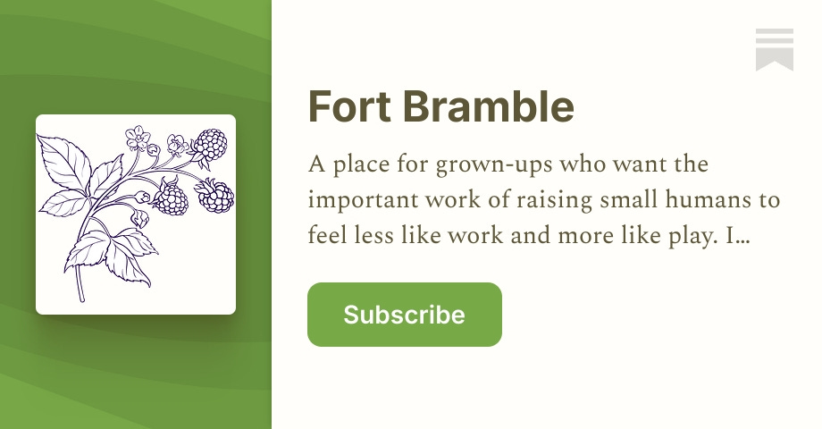 Fort Bramble | Kathryn Grady | Substack