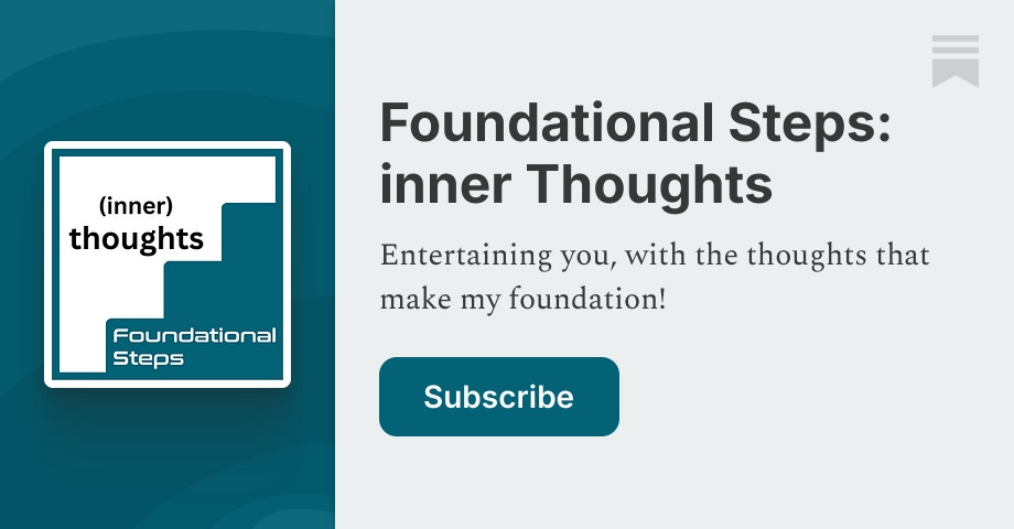 Foundational Steps: inner Thoughts | J Michael Silver | Substack