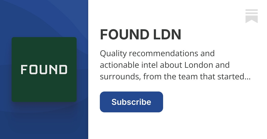 FOUND LDN | Substack