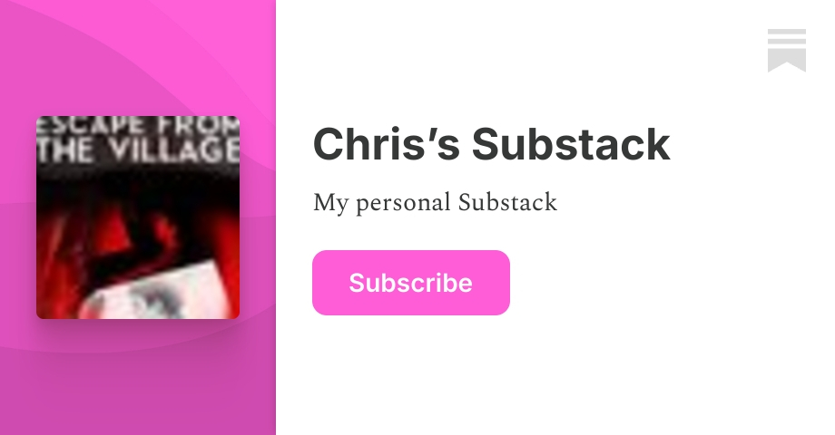 Chris’s Substack | Chris Baker | Substack